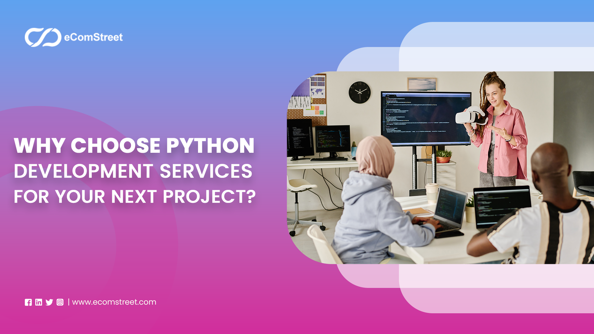 Why Choose Python Development Services for Your Next Project? - eComstreet Why Choose Python Development Services for Your Next Project? - eComstreet